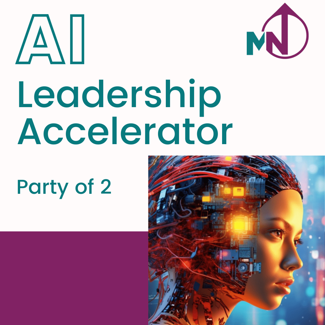 AI Leadership Accelerator – Party of 2 – Marley Nonami